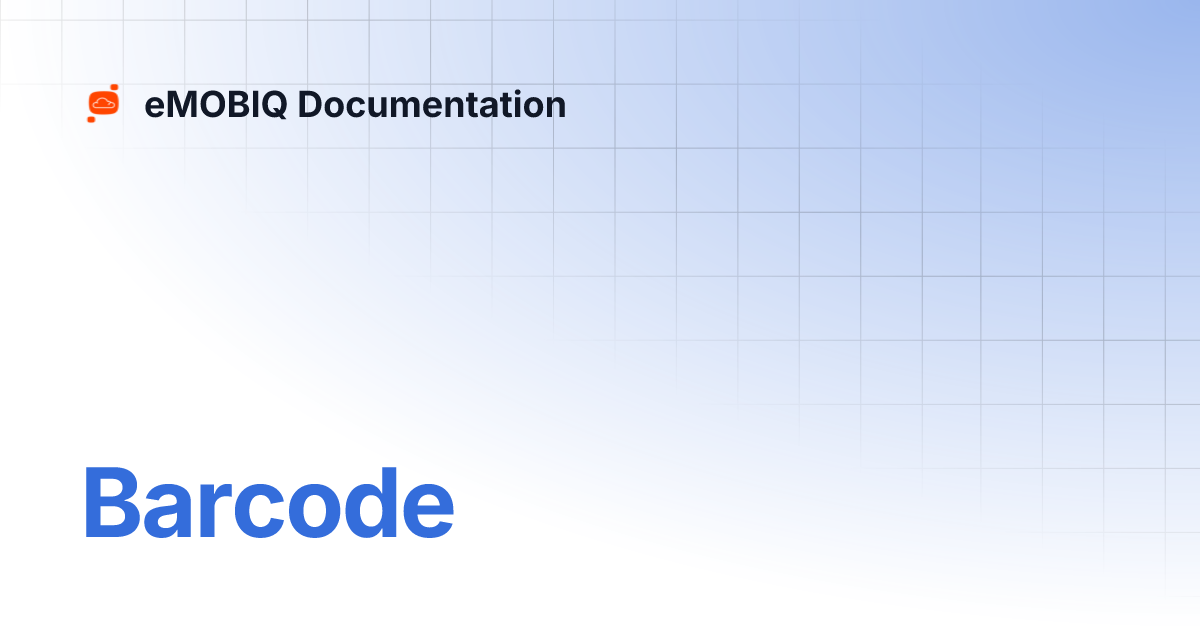 Barcode | eMOBIQ Documentation